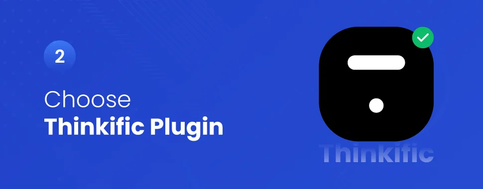 Thinkific and WordPress Integration (6 Easy Steps)